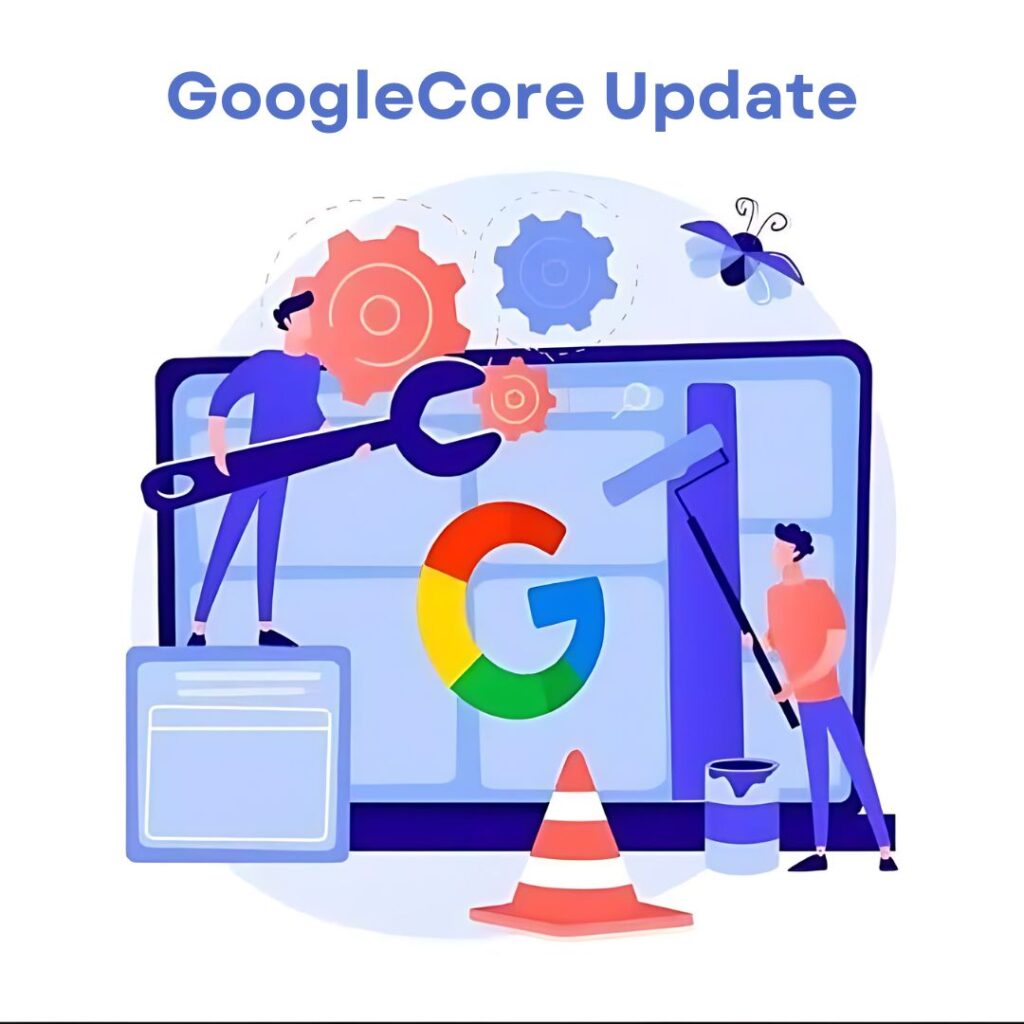Decoding Google Core Update 2024: What You Need to Know